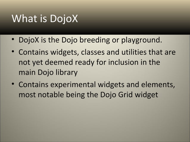 The Dojo Toolkit An Introduction | PPT