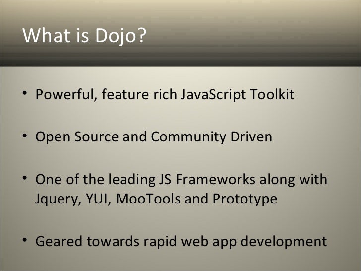 The Dojo Toolkit An Introduction 