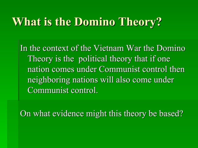 The domino theory | PPT | Politics