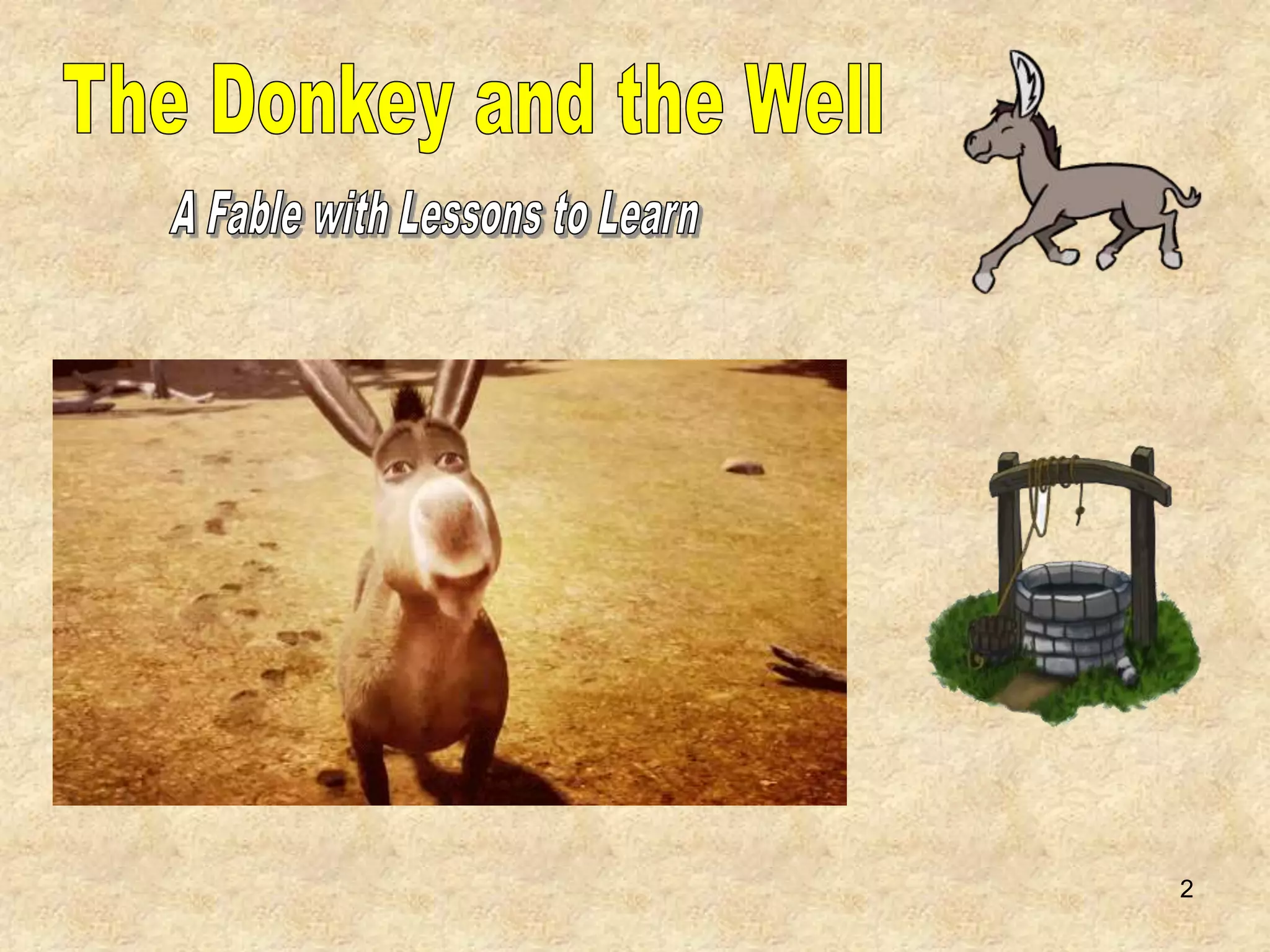 The Donkey and the Well - A Fable with Lessons to Learn | PPT