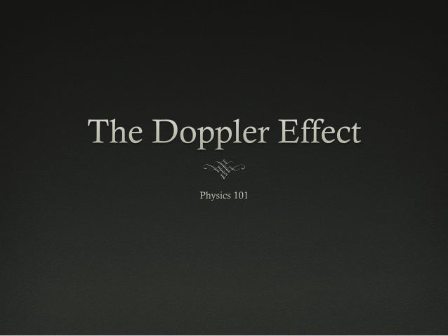 The Doppler Effect