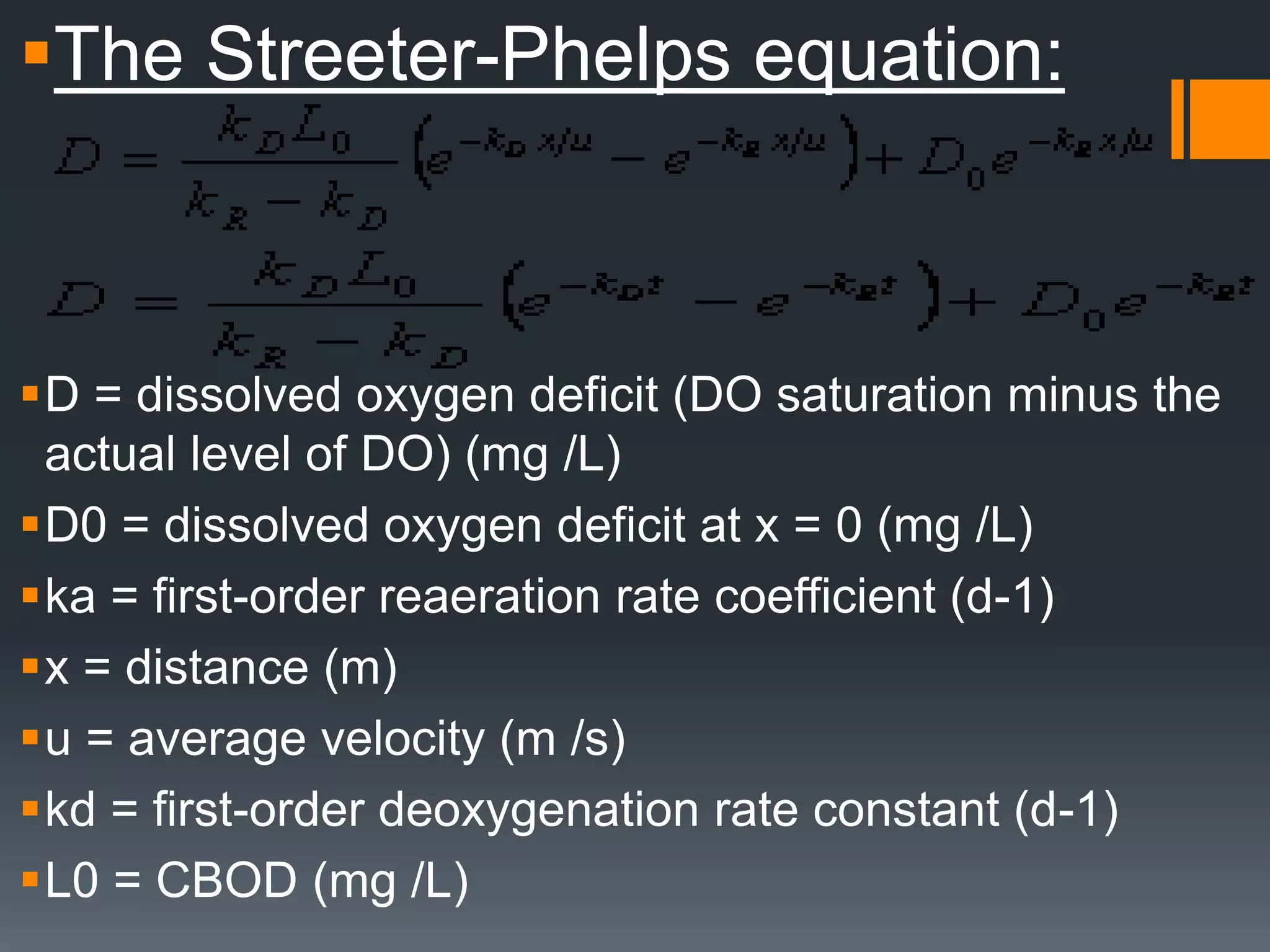 The do sag curve and the streeter phelps equation | PPTX