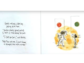 The dot by peter reynolds | PPTX