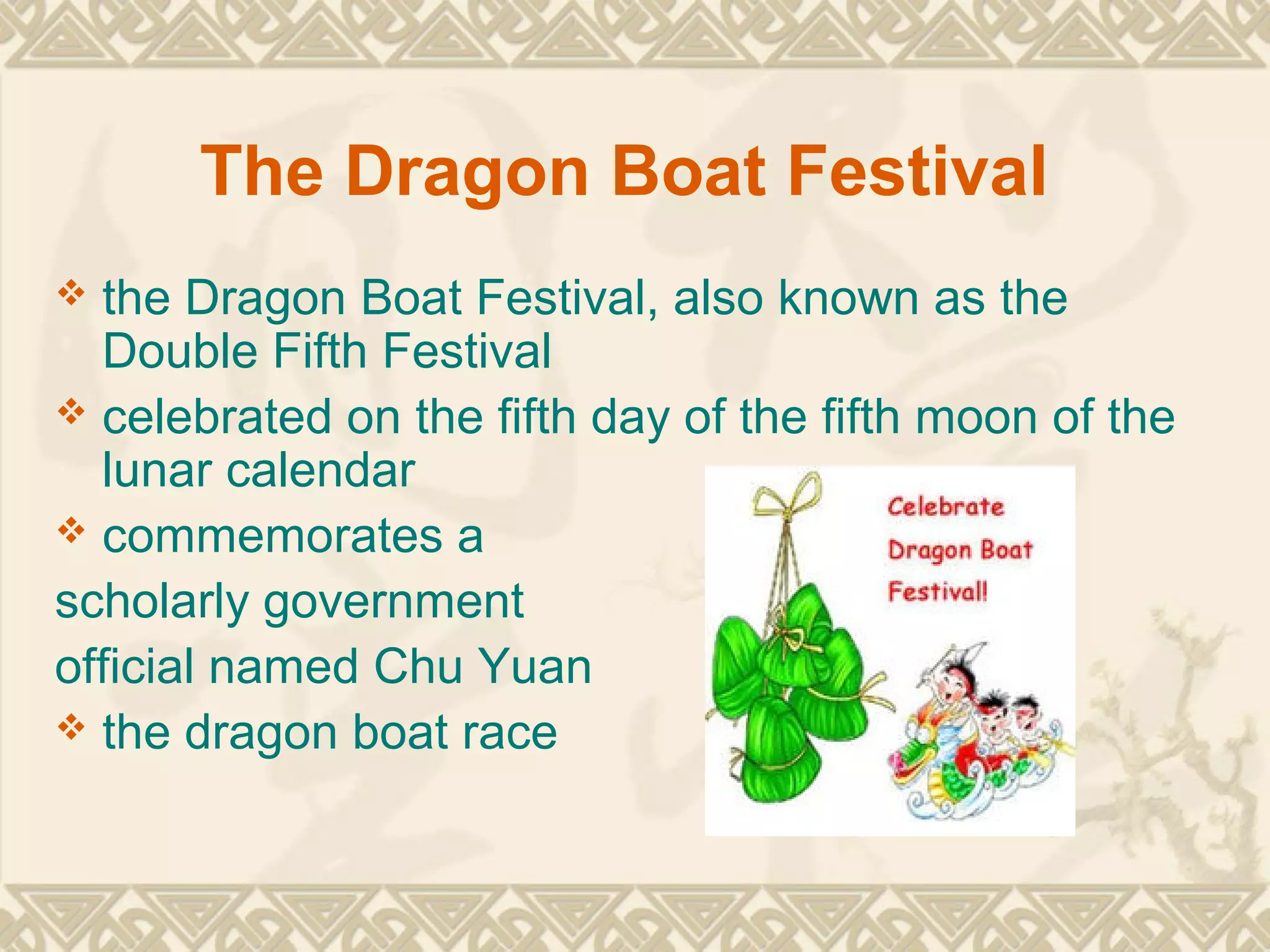 The dragon boat festival | PPT
