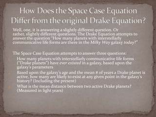 The Space Case (Drake) Equation | PPTX