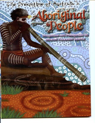 The Dreamtime of Australia's Aboriginal People, reprinted with ...