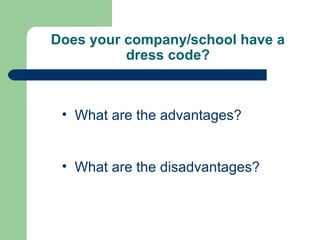 The Dress Code Dilemma | PPT
