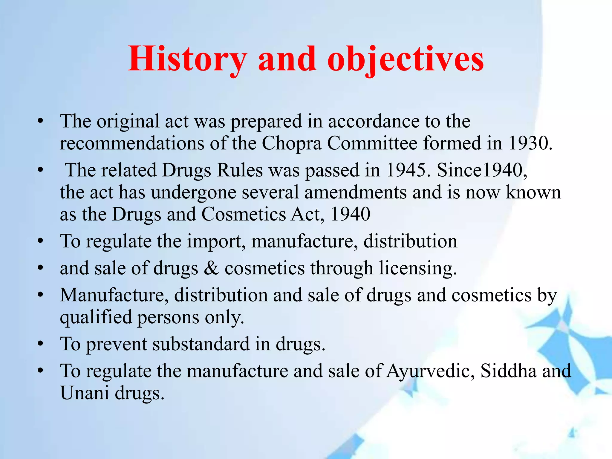 THE DRUGS AND COSMETICS ACT 1940 AND RULES 1945 | PPTX