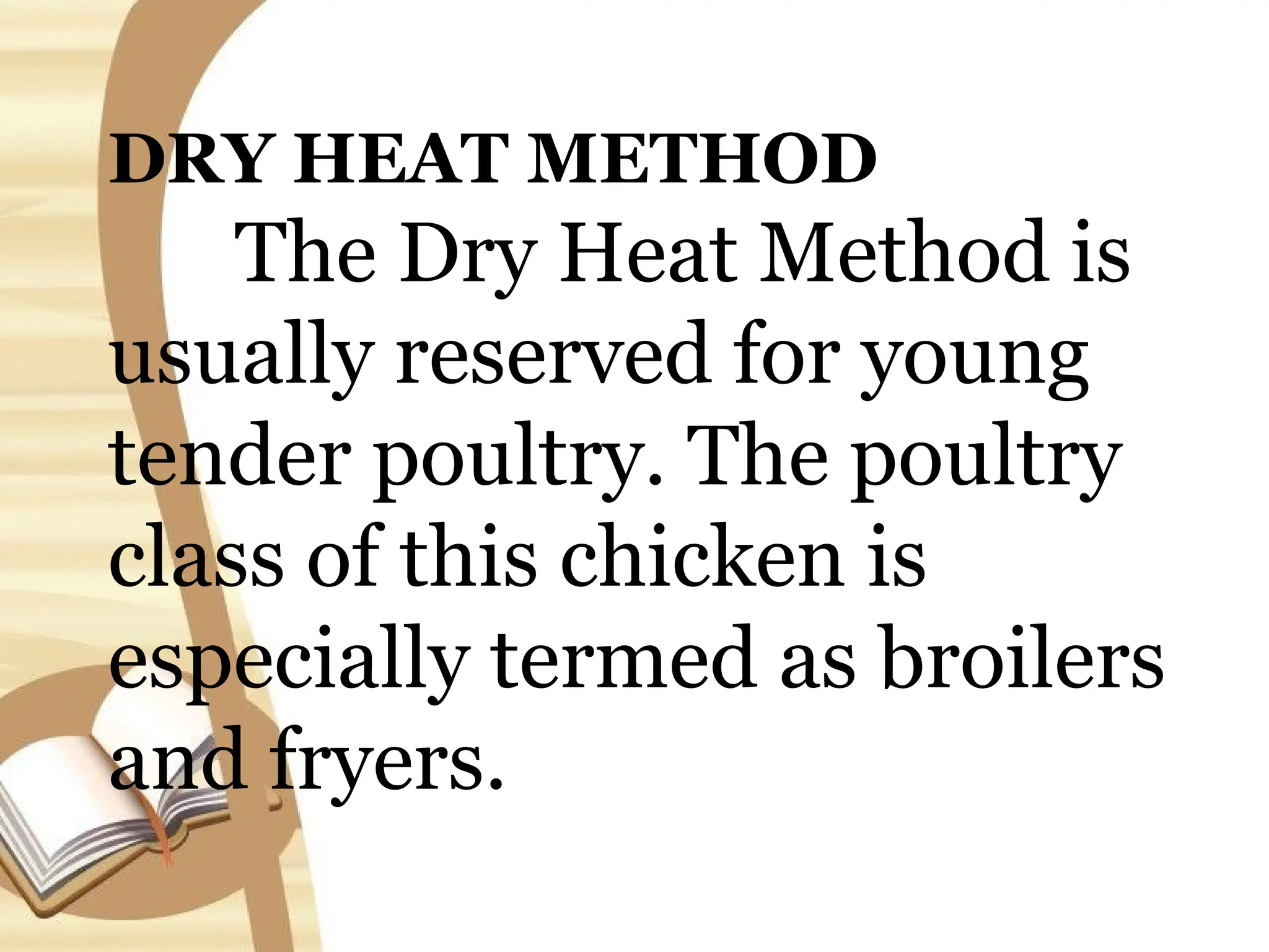 THE DRY HEAT METHOD IN TLE COOKING GRADE 10.pptx