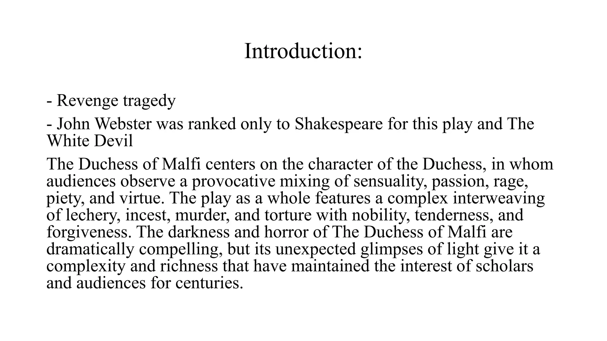 The Duchess of Malfi-John Webster | PPTX