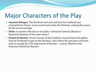 The Duchess of Malfi Presented by MM Shariful Karim | PPT
