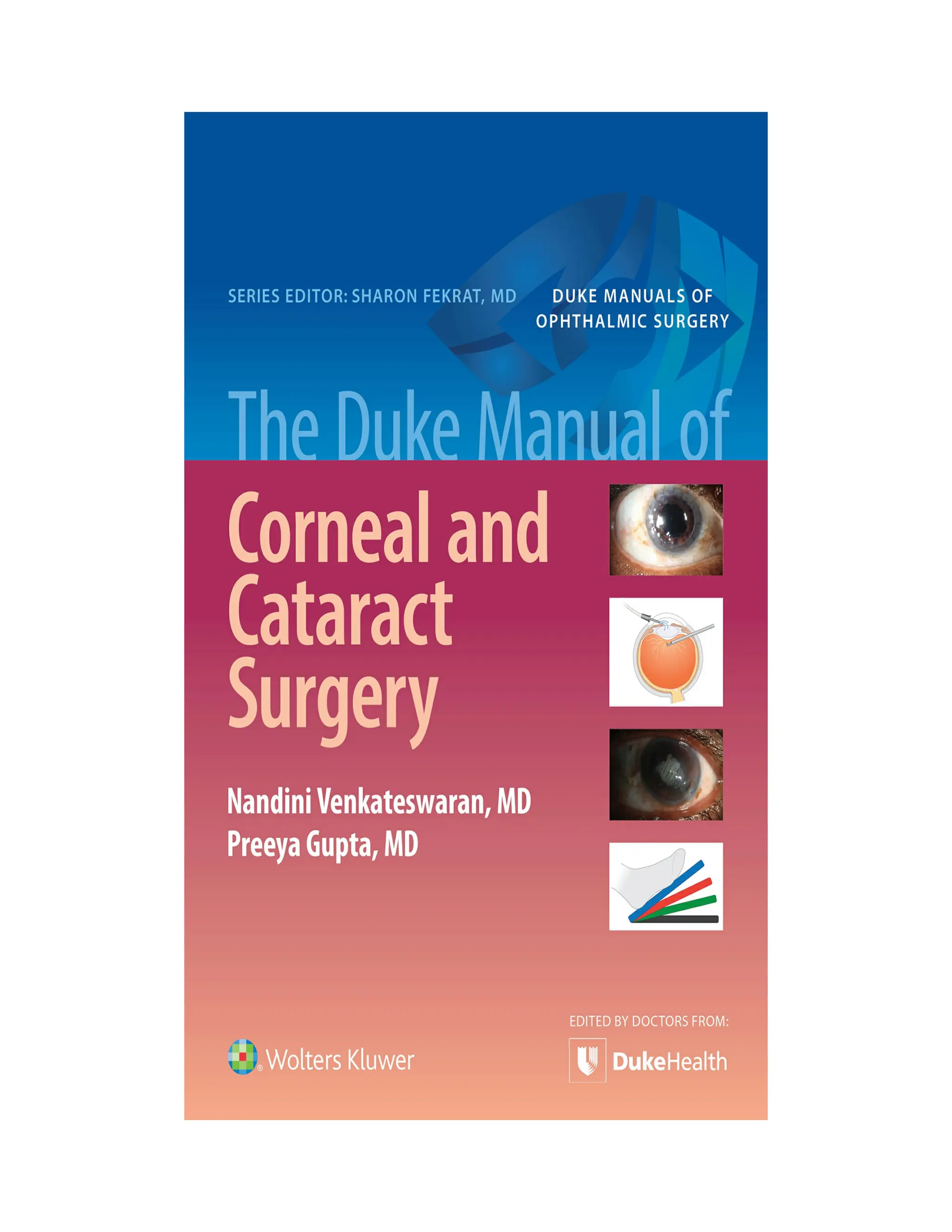 Manual of Corneal and Cataract Surgery.. | PDF