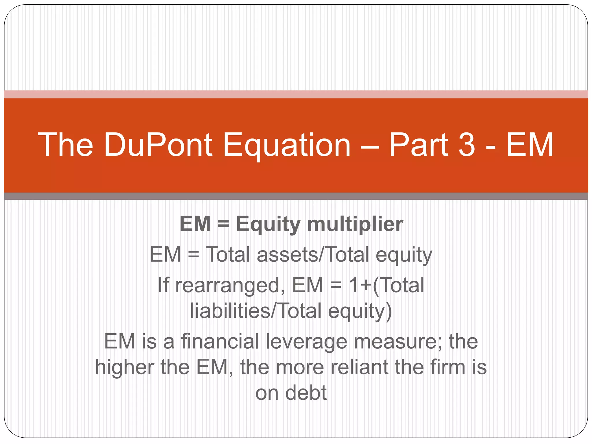 The DuPont equation | PPTX