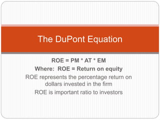 The DuPont equation | PPTX