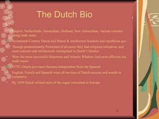 The Dutch | PPT