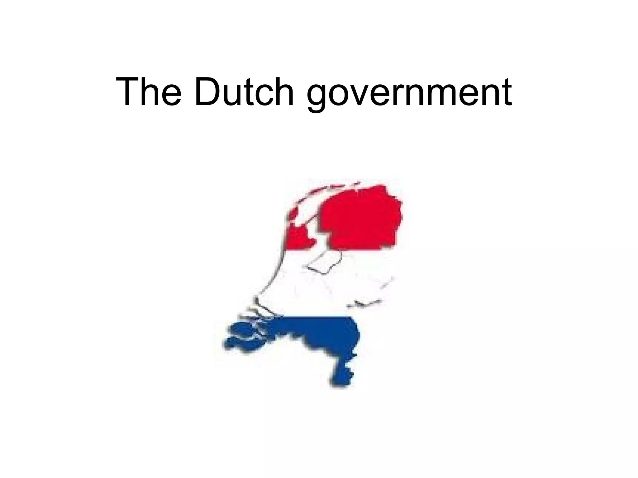 The dutch government | PPT