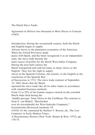The Dutch Slave Trade Agreement to Deliver two thousand o.docx