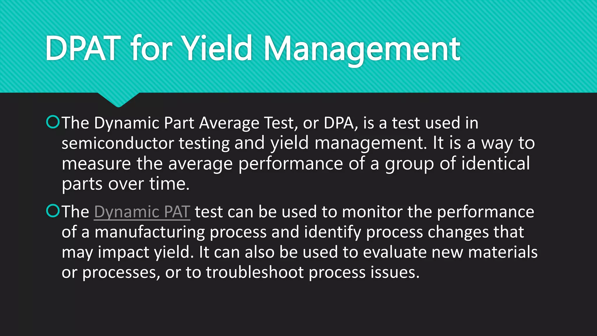 The Dynamic Part Average Test How It's Used in Semiconductor Testing ...