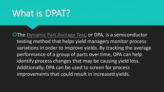 The Dynamic Part Average Test How It's Used in Semiconductor Testing ...