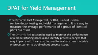 The Dynamic Part Average Test How It's Used in Semiconductor Testing ...