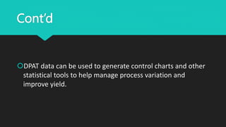 The Dynamic Part Average Test How It's Used in Semiconductor Testing ...