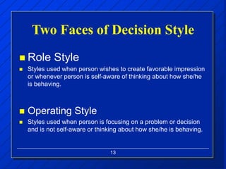 The dynamics of decision making styles | PDF