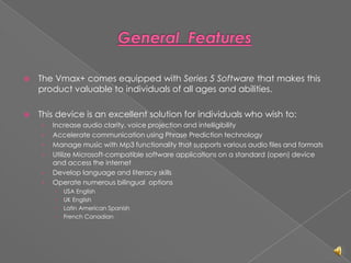 The Dyna Vox Vmax+ | PPTX