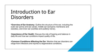 The ear and the disorders affecting the ear | PPT