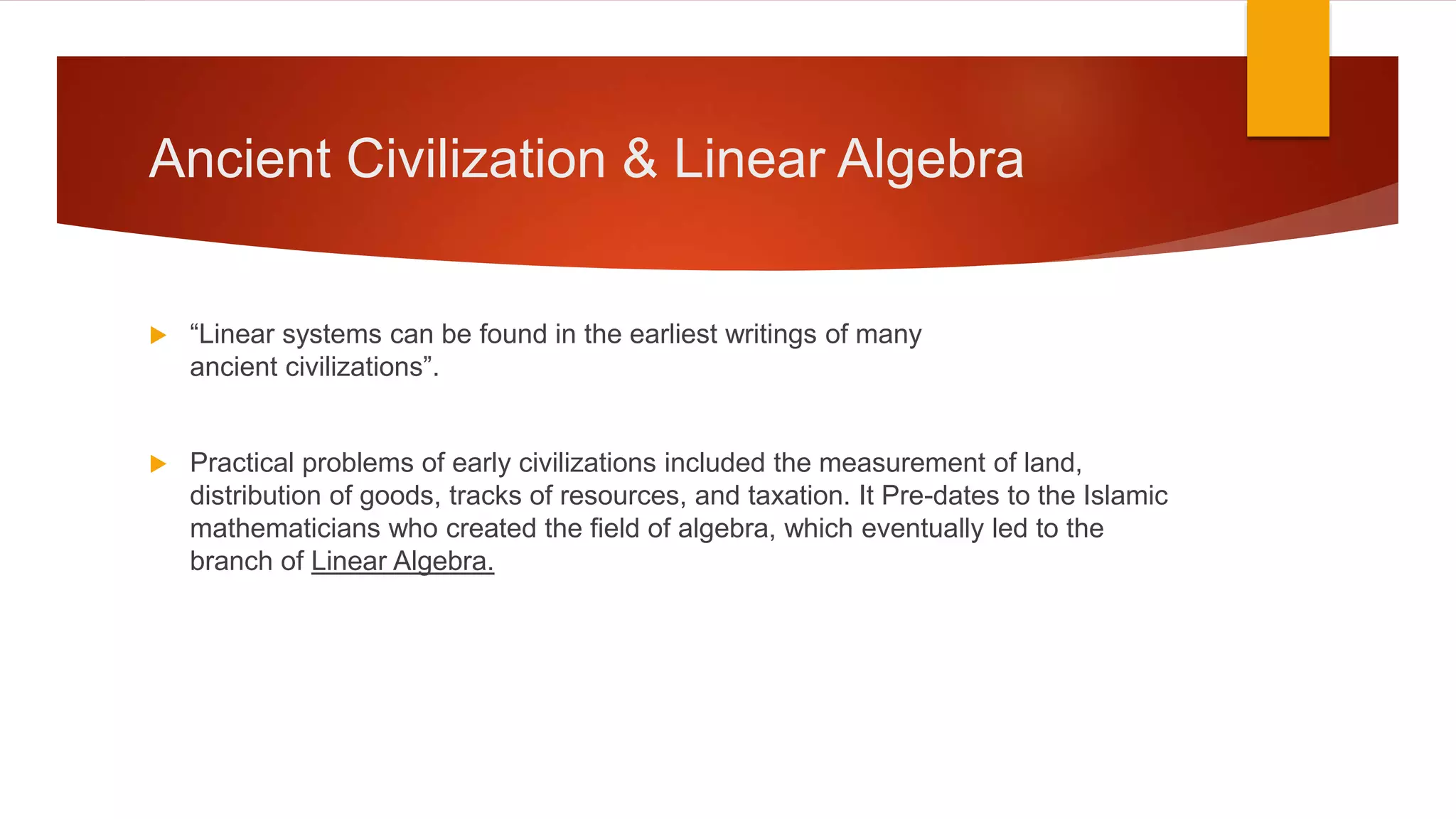 The Earliest Applications Of Linear Algebra | PPTX