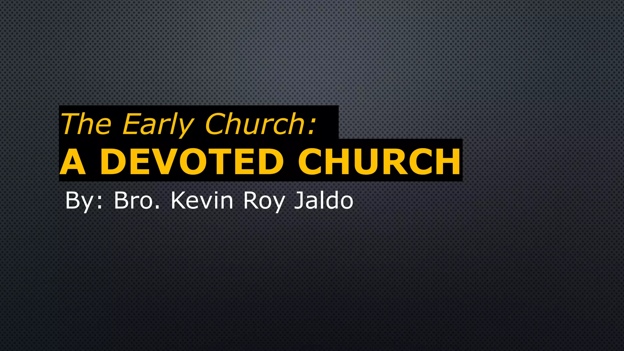 The Early Church.pptx