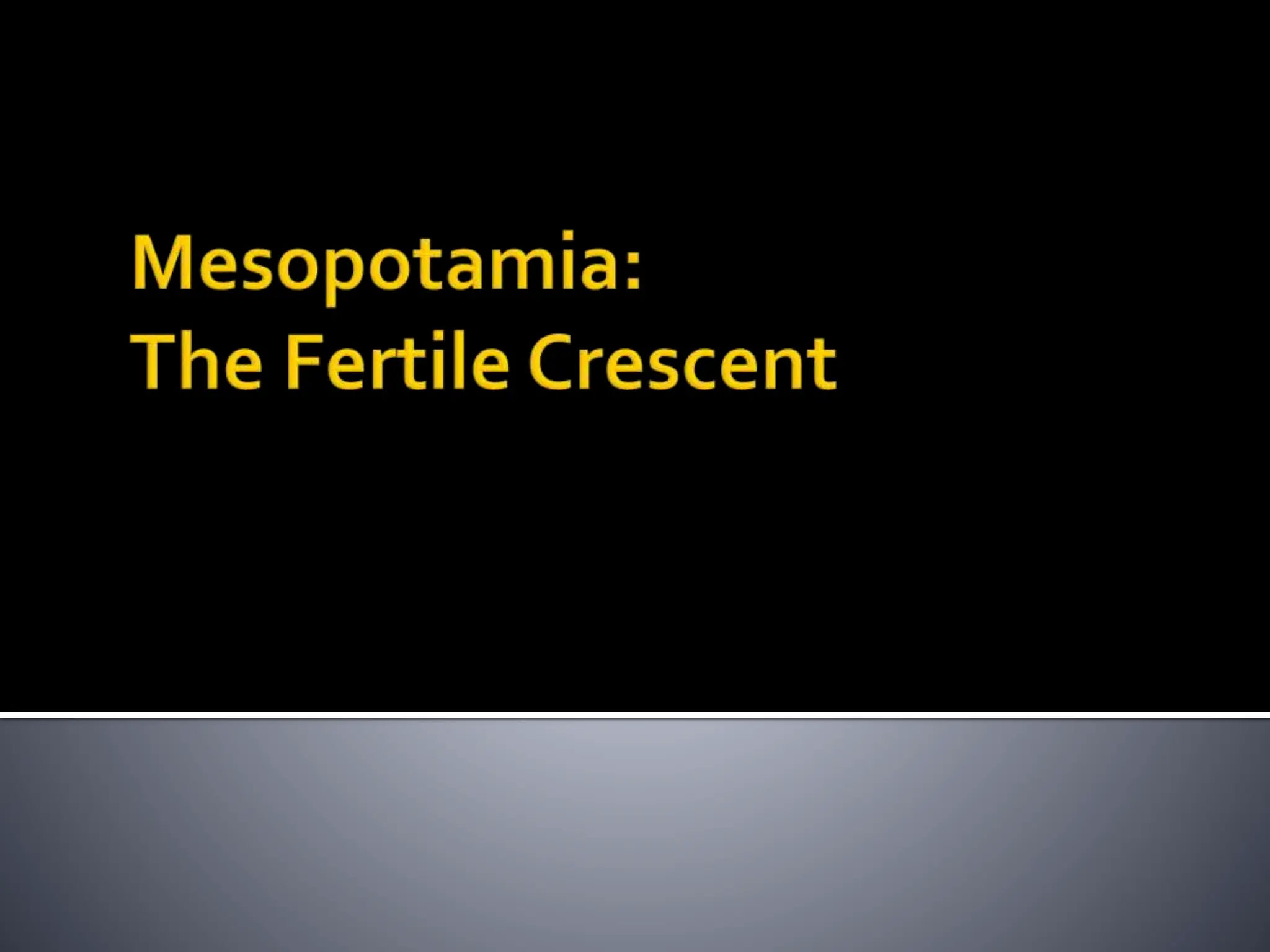 The Early Civilizations of the world in ancient Mesopotamia.pptx