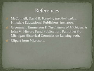 The Early Days Of Michigan | PPTX