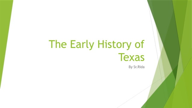 The Early History of Texas (Vocab) .pptx