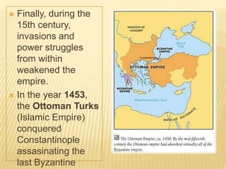 The Middle Ages: The Bizantine Empire | PPT