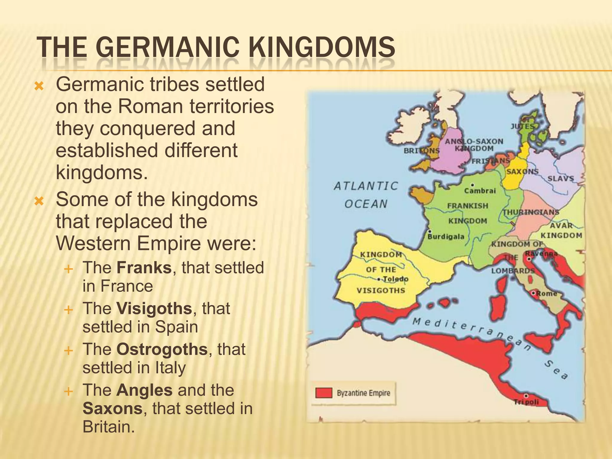 The Early Middle Ages: The Visigoths | PPTX