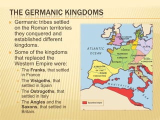 The Early Middle Ages: The Visigoths | PPTX