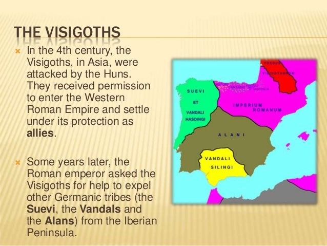 The Early Middle Ages: The Visigoths