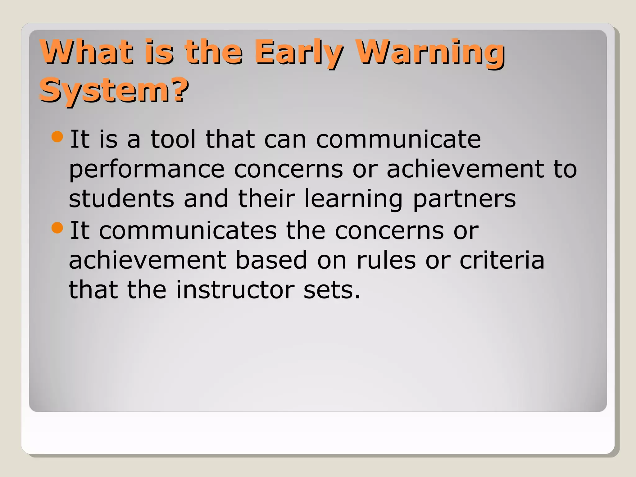 The early warning system | PPT