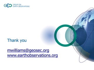 The Earth is a system of systems - GEOSS - Global Earth Observation ...