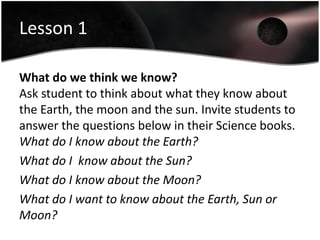 The Earth, moon and sun teaching unit | PPTX
