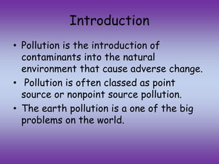 The earth pollution | PPTX