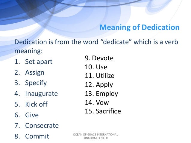 The Dedication of the Earth