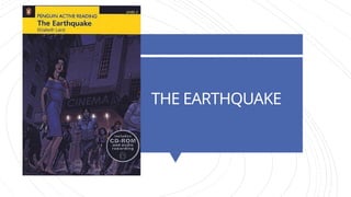 THE EARTHQUAKE questions to check understanding | PPTX
