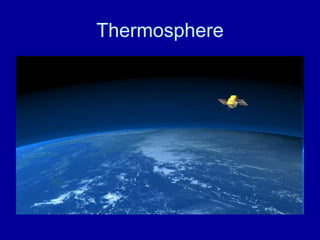 The Earth's Atmosphere Atmospheric Layers.ppt