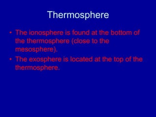 The Earth's Atmosphere Atmospheric Layers.ppt
