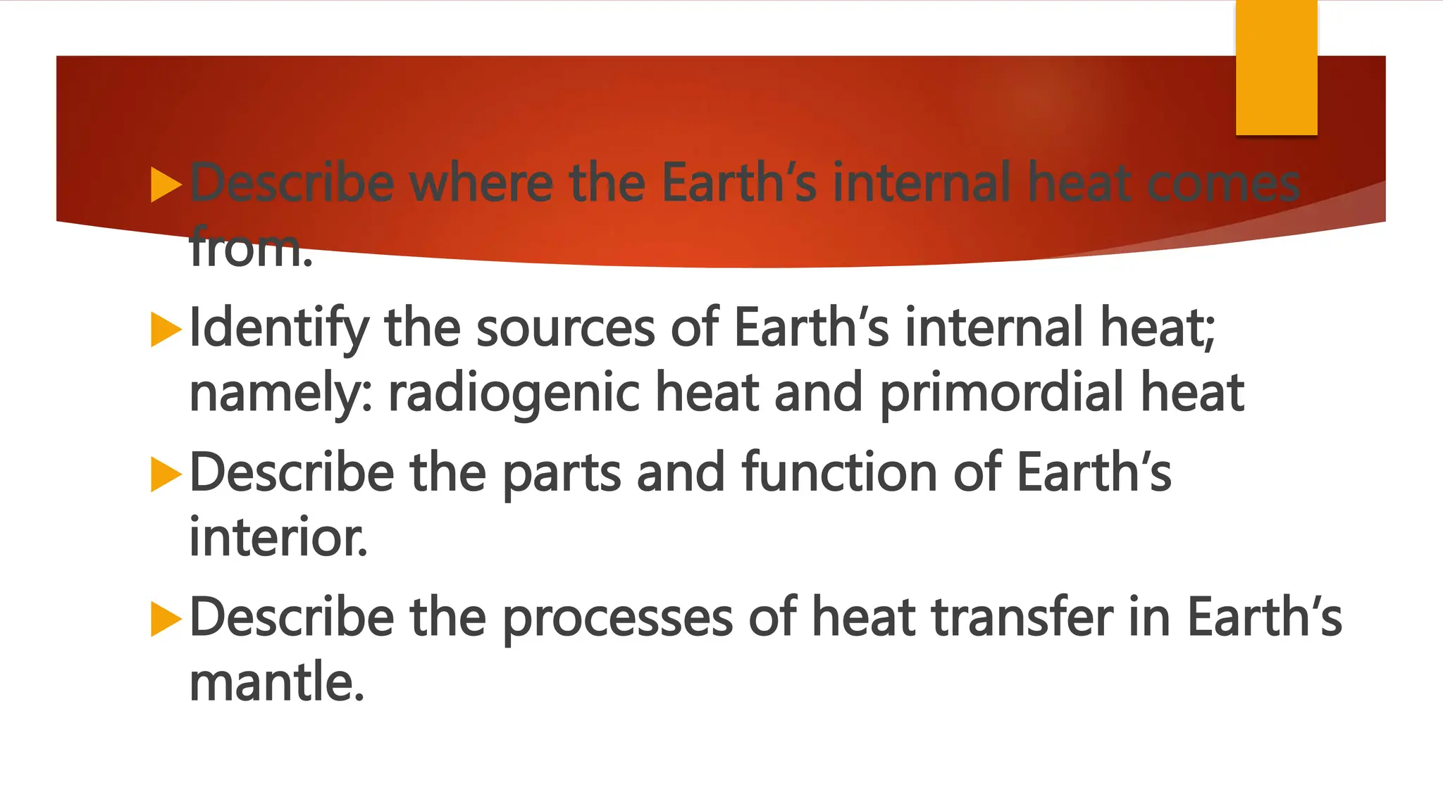 THE EARTH’s INTERNAL HEAT.pptx