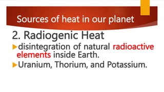THE EARTH’s INTERNAL HEAT.pptx