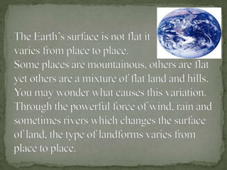The earth's landforms | PPTX