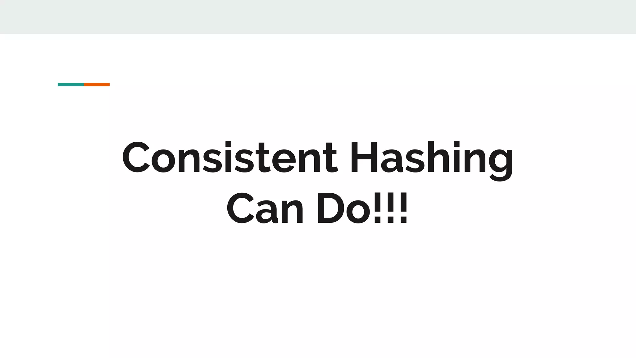 The easiest consistent hashing | PPTX