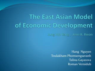 The East Asian model of economic development | PPTX